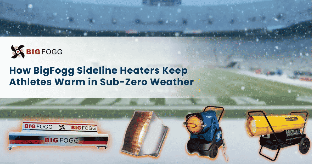 BigFogg Sideline Heaters for Sub Zero Weather Football Games