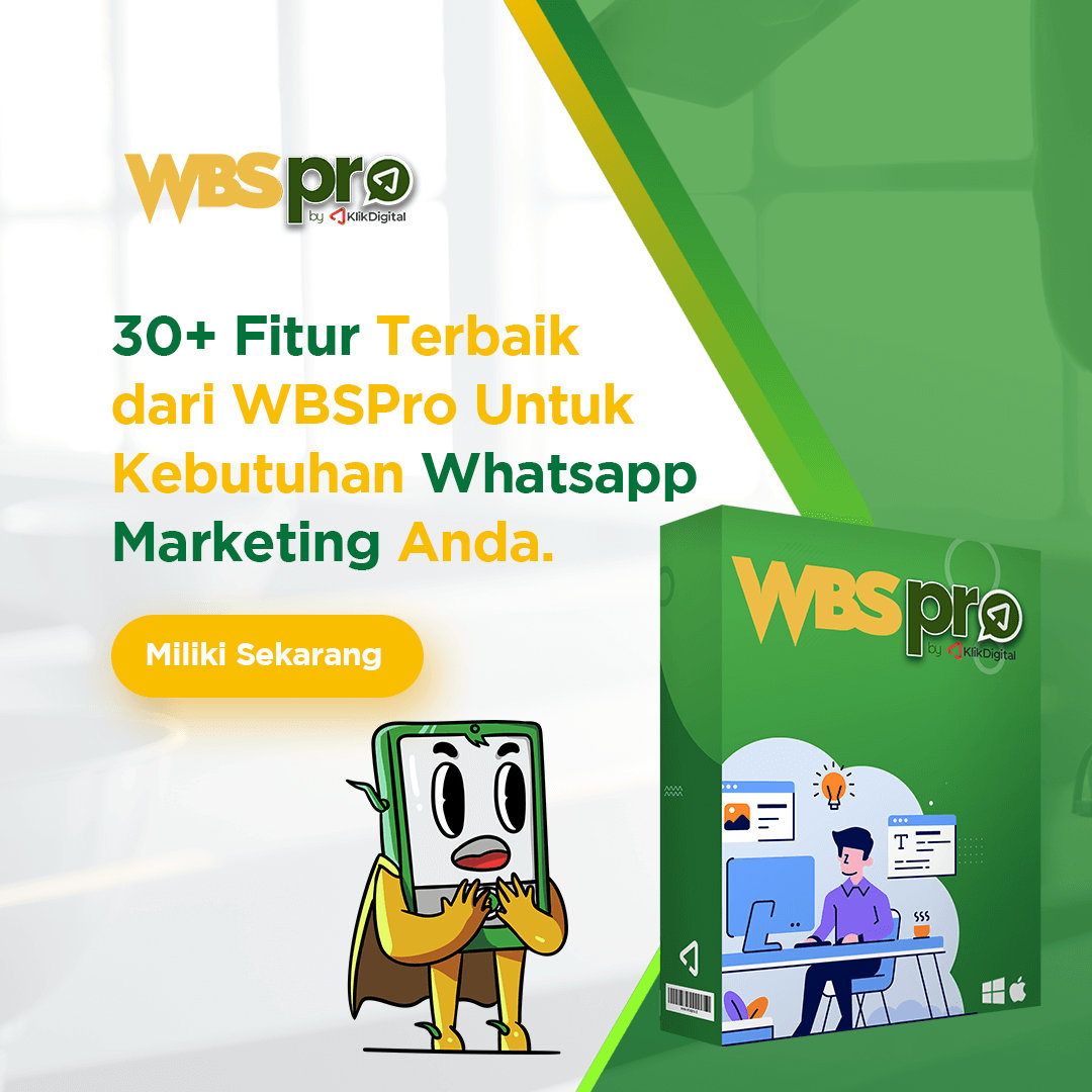 WBSPro : Software Whatsapp Marketing Untuk Bisnis Anda