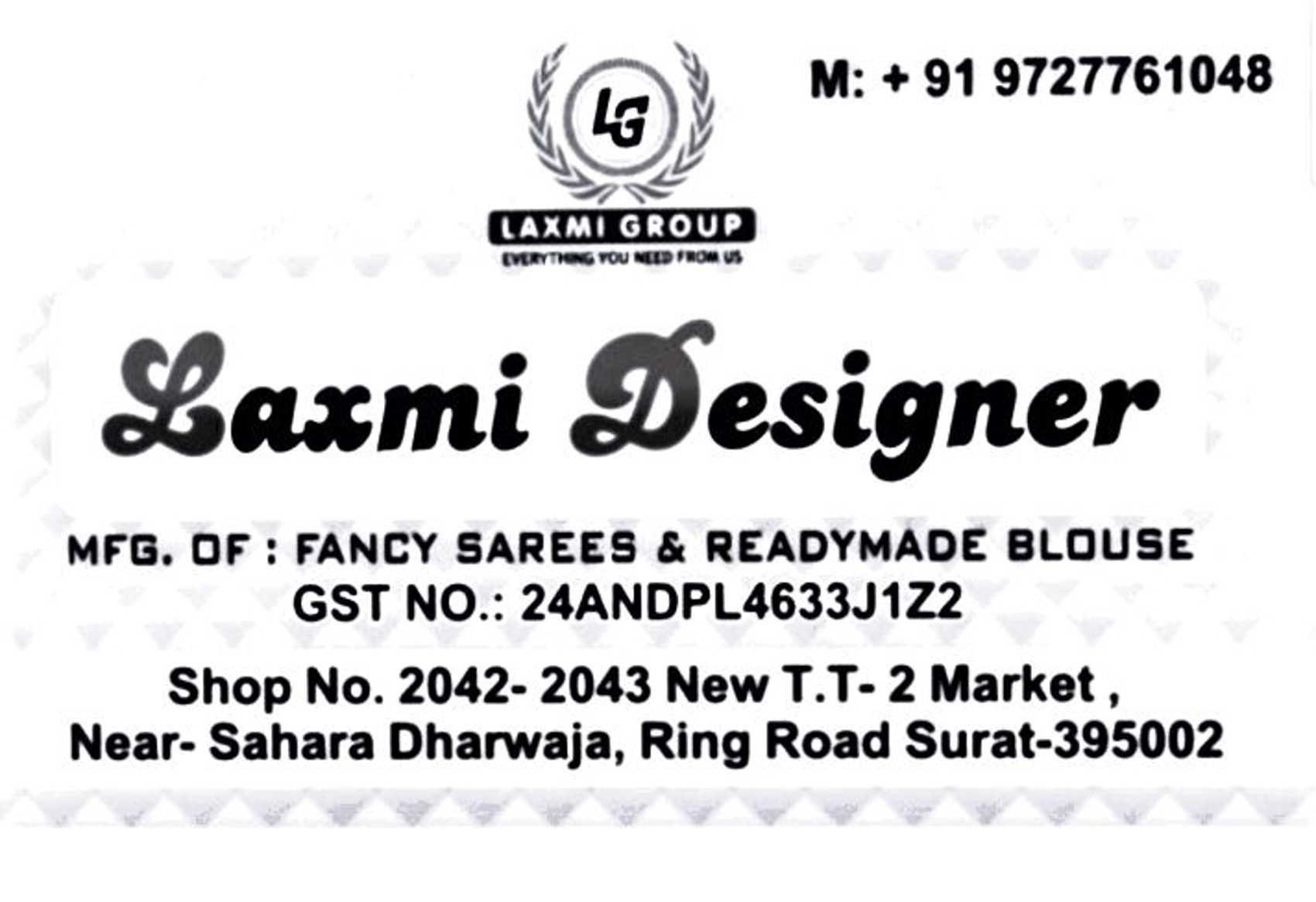 Laxmi designer | Wholesale manufacturer in Textile Tower Market, Surat