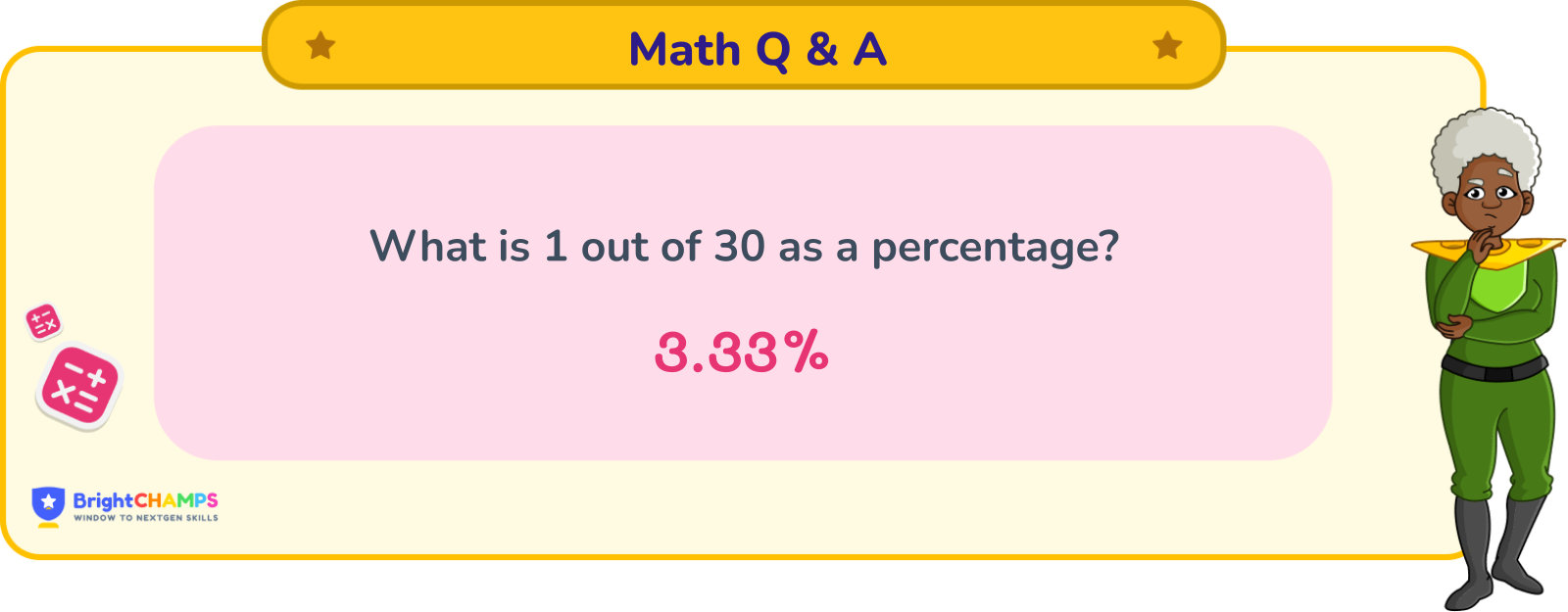 What is 1 out of 30 as a Percentage [Solved]