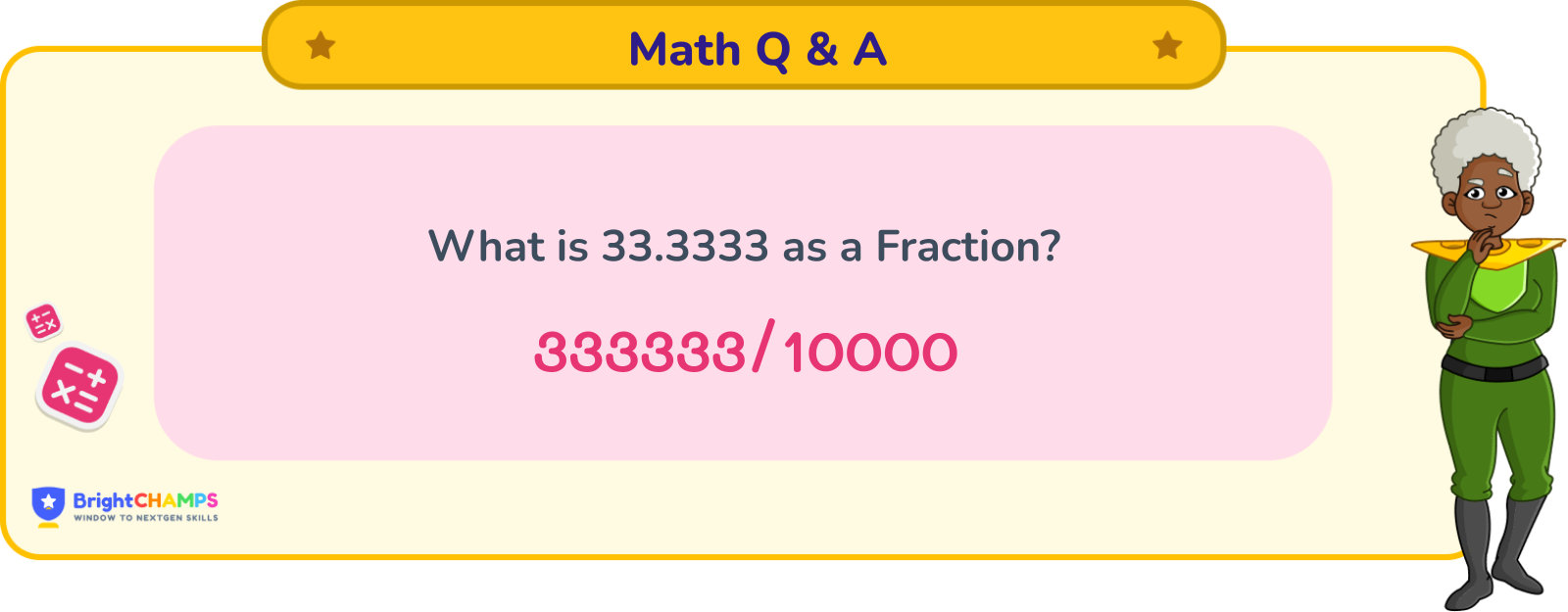 What is 33.3333 as a Fraction [Solved]