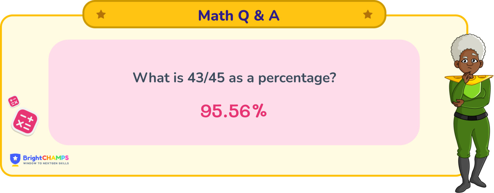 What is 43/45 as a Percentage [Solved]