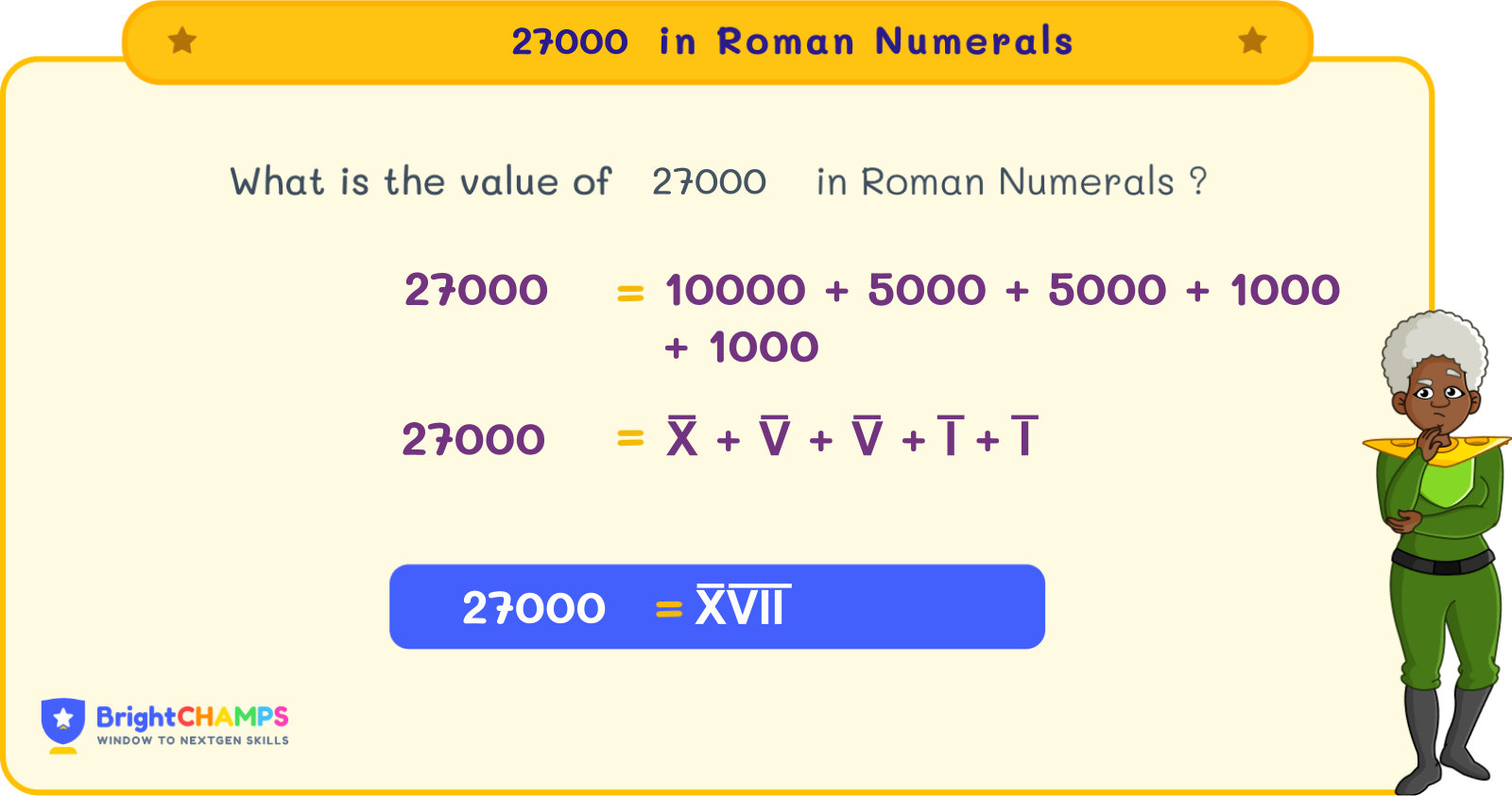 How to Write 27000 in Roman Numerals