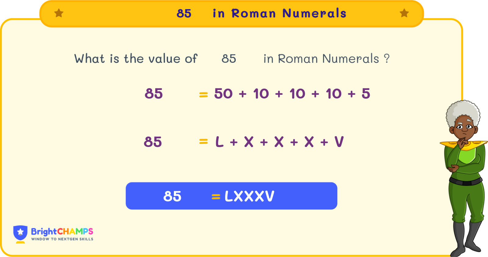 How to Write 85 in Roman Numerals