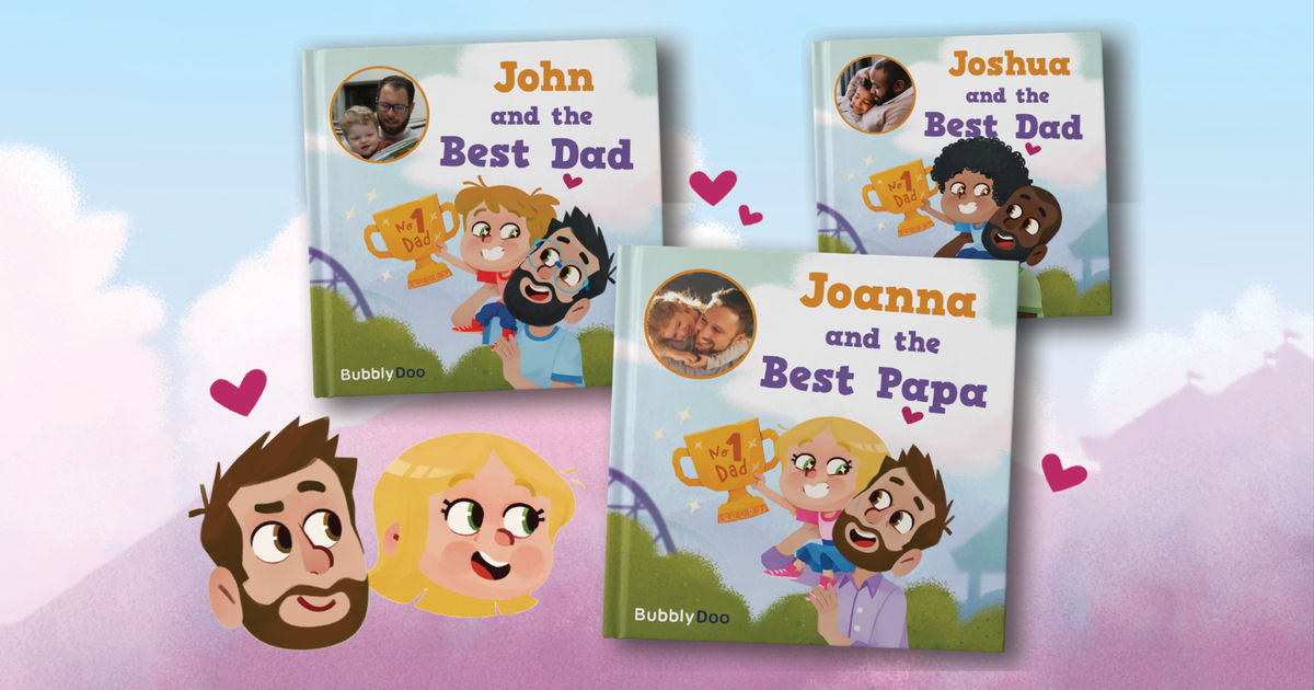 You're the best, Daddy! - BubblyDoo | Personalized Children's Books ...