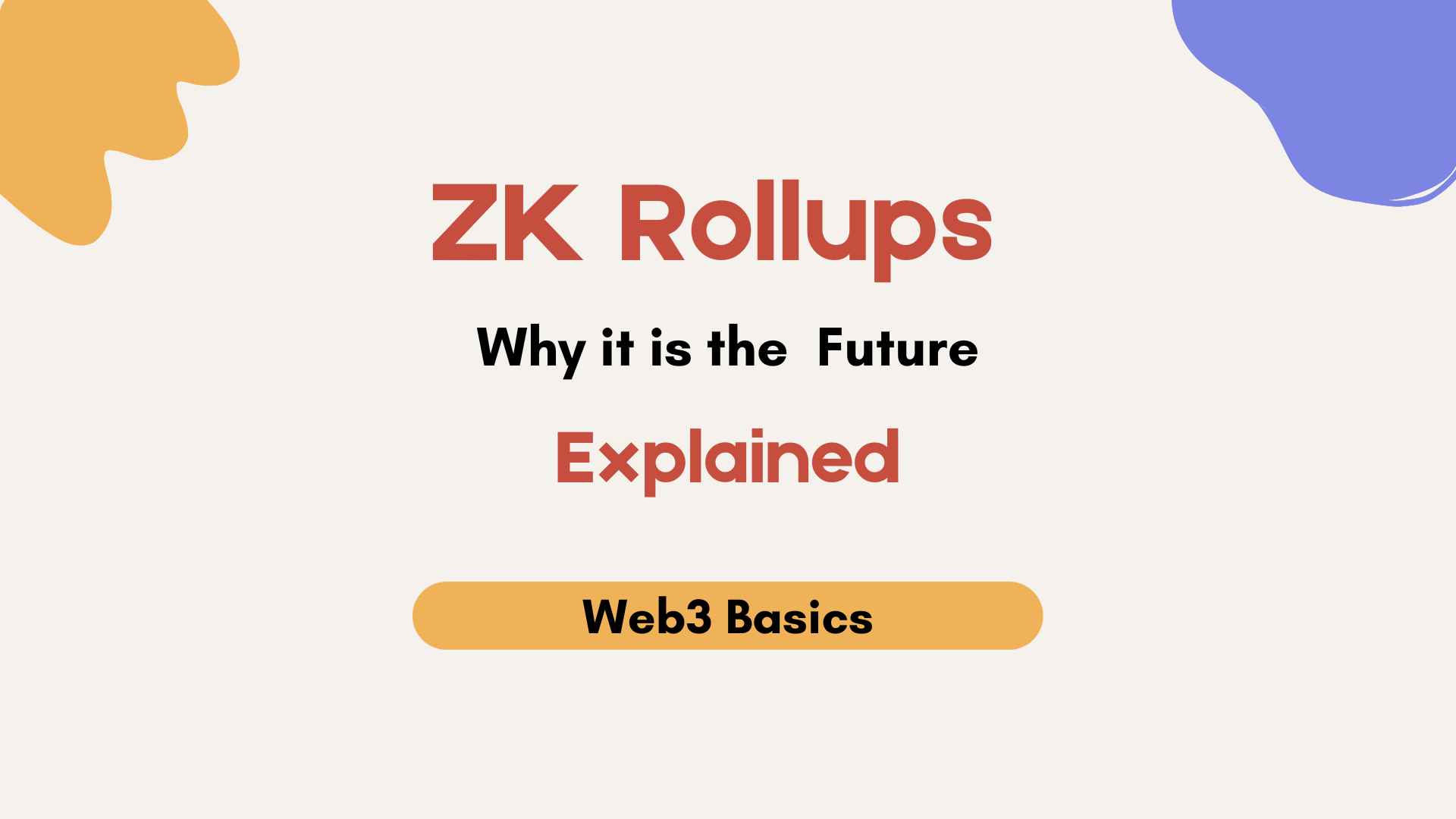 Zero Knowledge Rollups Full Guide | Best ZK Rollups Projects - CryptoGlobally