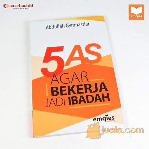 Buku Aa Gym Baru 5AS Agar Bekerja Jadi Ibadah di Kota Bandung, Jawa ...