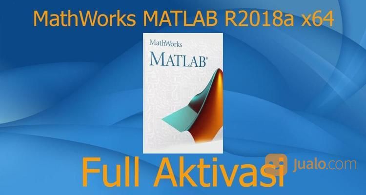 MathWorks MATLAB R2018a X64 di Kota Denpasar, Bali | Jualo.com