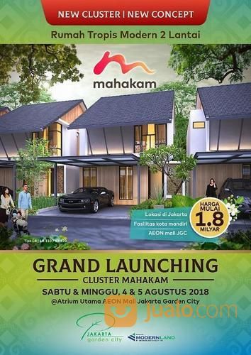 NEW CLUSTER MAHAKAM DARI JAKARTA GARDEN CITY By MODERLAND Harga Mulai 1 ...