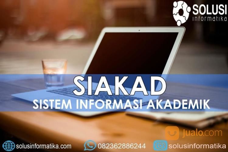 Pembuatan Sistem Informasi Akademik - Siakad - Sisfo - Siadak di Kota ... Pembuatan Sistem Informasi Akademik - Siakad - Sisfo - Siadak di Kota ...
