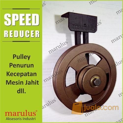Speed Reducer / Pulley Penurun Ke an Mesin Jahit Tebal / Cangklong ...