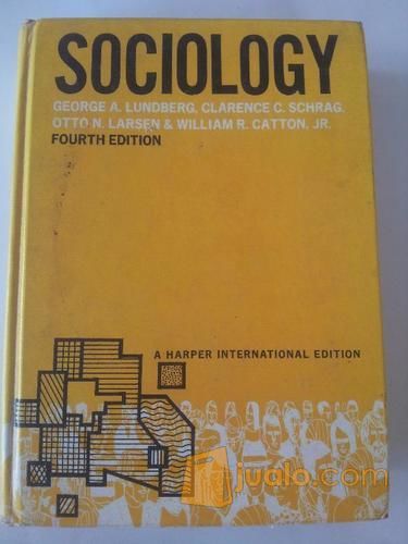 Sociology Fourth Edition (Hardcover) by George A. Lundberg, Clarence C ...