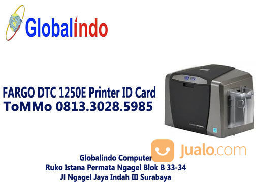 FARGO DTC 1250E Printer ID Card Hub Yanti Globalindo di Kota Surabaya ...