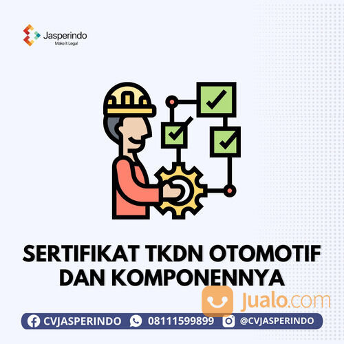 SERTIFIKAT TKDN OTOMOTIF DAN KOMPONENNYA di Kota Tangerang Selatan ...