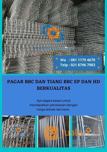 PAGAR BRC DAN TIANG BRC BERBAGAI UKURAN EP DAN HD HARGA MURAH di Kota ...