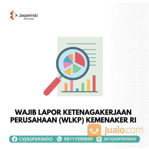 WAJIB LAPOR KETENAGAKERJAAN PERUSAHAAN (WLKP) KEMENAKER RI di Kota ...