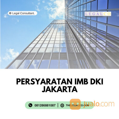 PERSYARATAN IZIN MENDIRIKAN BANGUNAN DKI JAKARTA di Kota Jakarta ...
