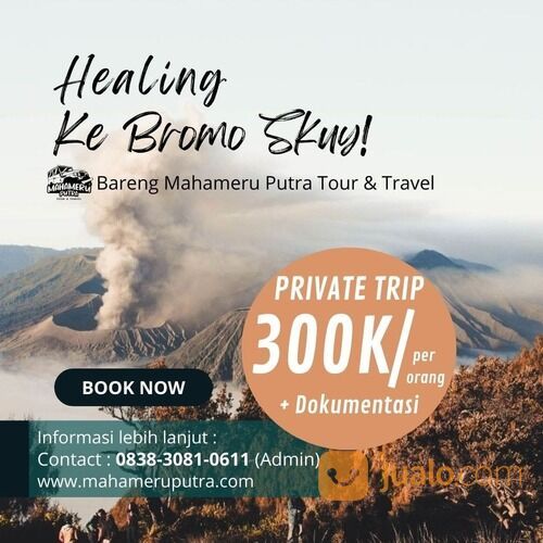 Privat Trip ke Gunung Bromo - Paket Wisata Gunung Bromo di Kota Mataram ...