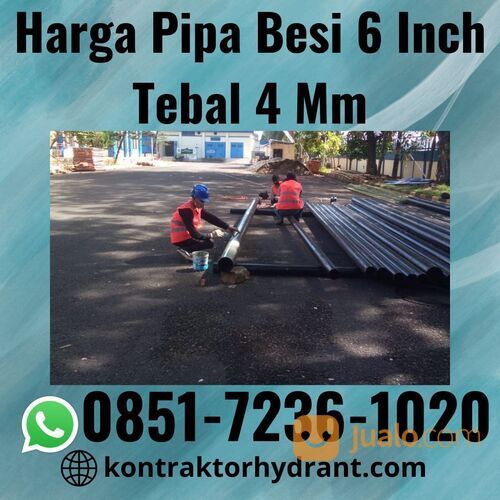Harga Pipa Besi 6 Inch Tebal 4 Mm BERSERTIFIKAT, 085172361020 di Kota ...