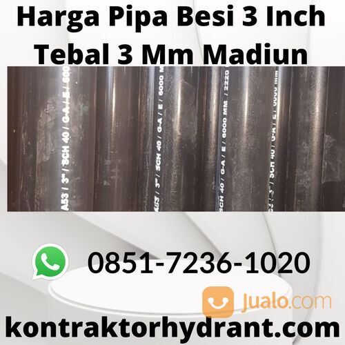 Harga Pipa Besi 3 Inch Tebal 3 Mm Madiun TERBAIK, 085172361020 di Kota ...