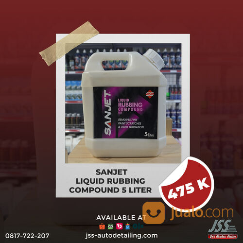 SANJET Liquid Rubbing Compound 555 Galon Isi 5 Liter - Compound Mobil ...