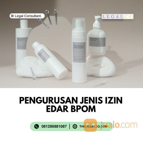 JENIS IZIN EDAR BPOM di Kota Jakarta Selatan, DKI Jakarta | Jualo.com