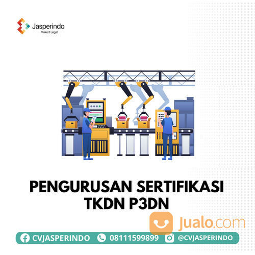 SERTIFIKASI TKDN P3DN di Kota Tangerang Selatan, Banten | Jualo.com