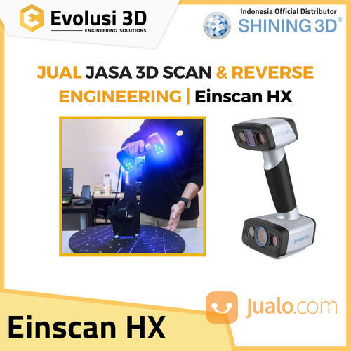 3D Scan dan Reverse Engineering | Einscan HX | Shining 3D di Kota Jakarta Barat, DKI Jakarta ...
