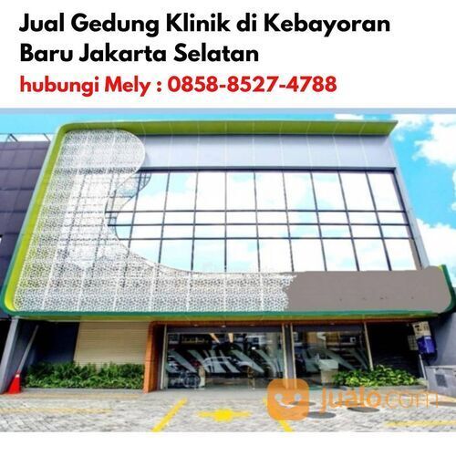 Gedung Klinik di Kebayoran Baru Jakarta Selatan di Kota Jakarta Selatan ...