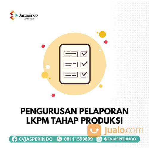PELAPORAN LKPM TAHAP PRODUKSI di Kota Tangerang Selatan, Banten | Jualo.com