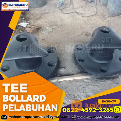 Tee Bollard Murah di Bontang Segala Ukuran - Bollard Dermaga tipe Tee di Bontang 25 T, 35 T, 50 ...