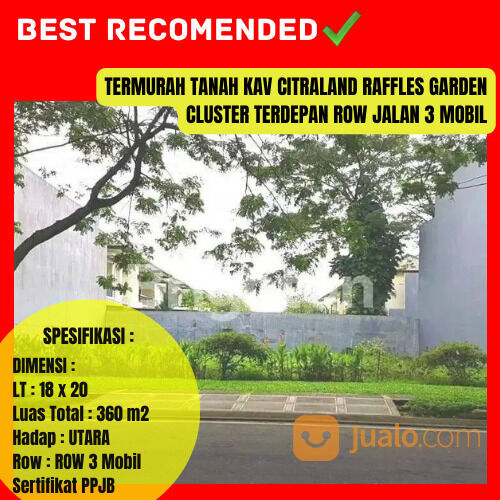 LANGKAH Citraland Tanah Cluster RAFFLES GARDEN dkt Royal Residence ...