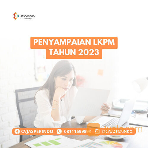 PENYAMPAIAN LKPM TAHUN 2023 di Kota Tangerang Selatan, Banten | Jualo.com