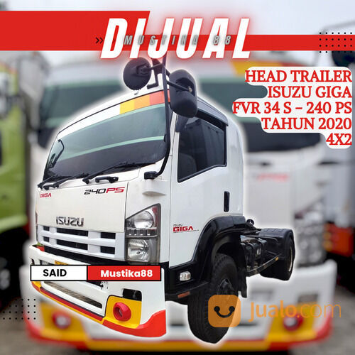 Head Trailer Isuzu Giga FVR 34 S - 240 PS 4X2 Tahun 2020 di Kota ...