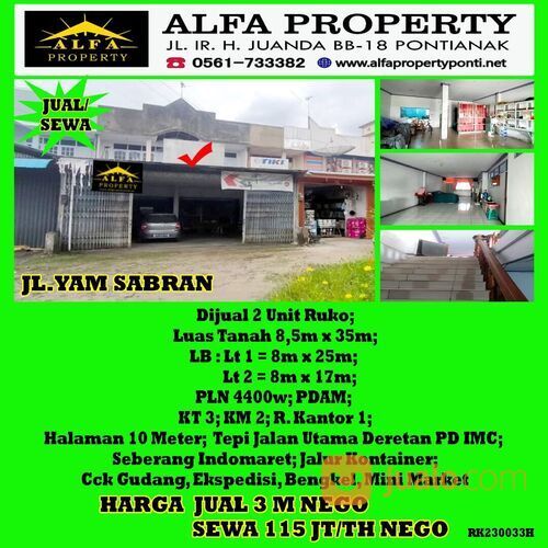 Alfa Property Ruko Gandeng 2 Unit Lebar 8 meter Seberang Indomaret Yam ...