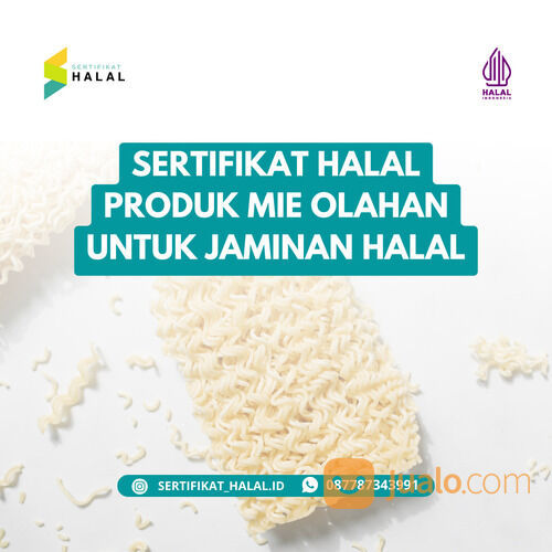 Urus Sertifikat Halal Produk Mie Olahan di Kota Tangerang Selatan ...