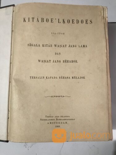 Buku injil Alkitab sangat kuno dan jadul: Kitaboel Koedoes, tahun 1909 ...
