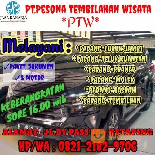 TRAVEL PADANG-BELILAS-RENGAT-TEMBILAHAN 082121829706 PT PESONA ...