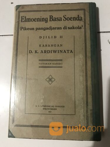 Buku Sunda kuno: Elmoening Basa Soenda (lengkap 2 jilid), D.K ...