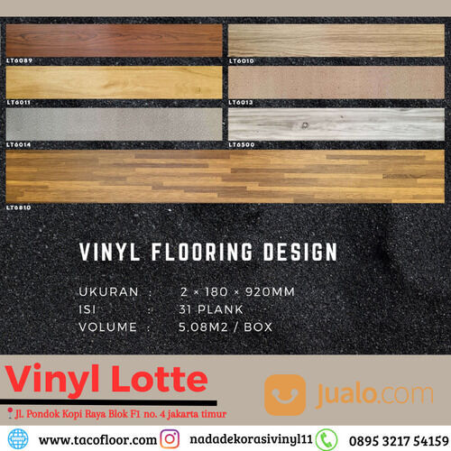 Vinyl Flooring Motif Kayu Anti Rayap Lotte Tebal 2 mm di Kota Bekasi ...