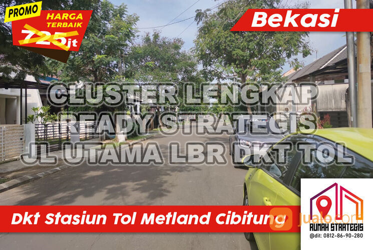 Cluster Strategis Luas Metland Cibitung dkt Stasiun Tol ke Jakarta di ...