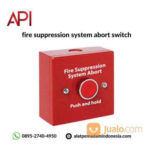 fire suppression system abort switch di Kota Tangerang Selatan, Banten ...