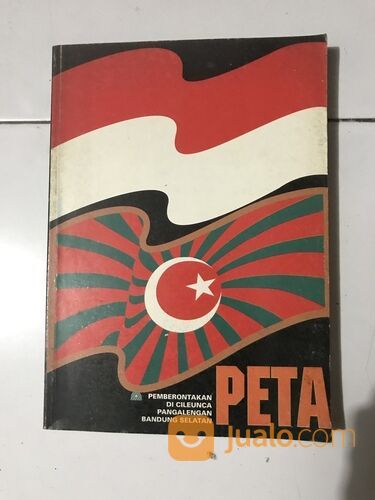 Buku langka: Pemberontakan PETA di Cileunca, Pangalengan, Bandung ...