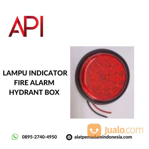 LAMPU INDICATOR FIRE ALARM HYDRANT BOX di Kota Tangerang Selatan ...