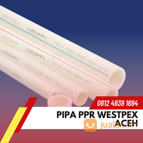 DISTRIBUTOR PIPA PPR WESTPEX ACEH TAHUN 2024 di Kota Sabang, Aceh ...