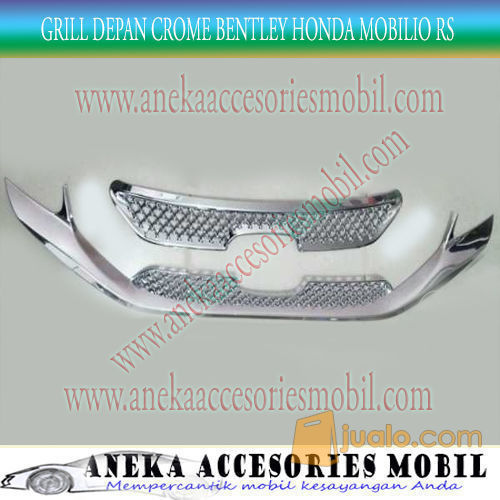 Grill/Grille Depan Chrome Luxury Model Bentley Honda Mobilio RS di Kota ...