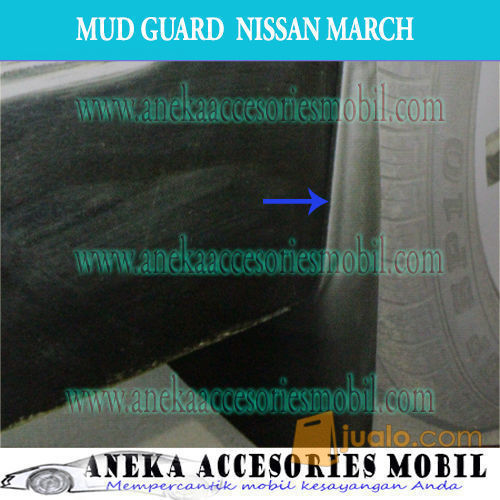 Mud Guar / ud Flap / ahana / epet Lumpur Nissan March di Kota Tangerang ...