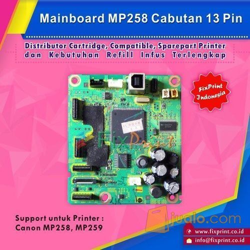 Mainboard / Motherboard Printer MP258 Cabutan 13 PIN di Kota Surabaya, Jawa Timur | Jualo.com