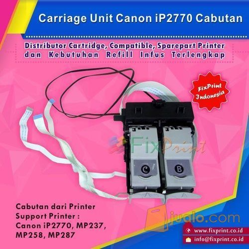 Carriage Unit / Main Carriage Canon IP2770 (BEKAS) di Kota Surabaya ...