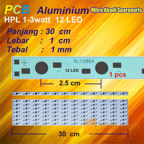 PCB LED Aluminium HPL 12W/12 Watt 300mm x 10mm XL15864 di Kota Jakarta ...